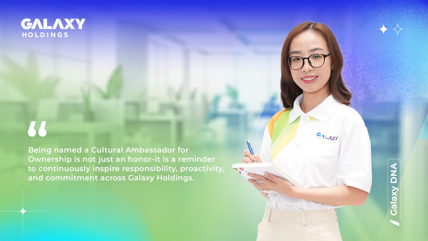 Galaxy DNA #01: Ưng Phước Duyên – Igniting the Spirit of Ownership at Galaxy Holdings - Galaxy ...